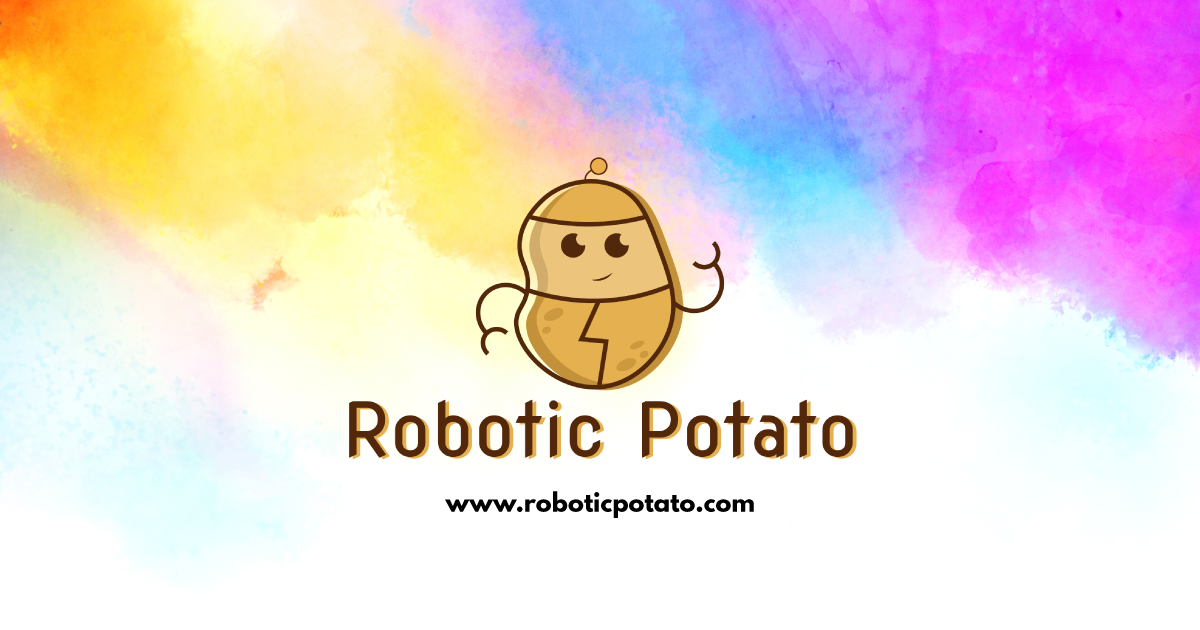 Contact Us - Robotic Potato